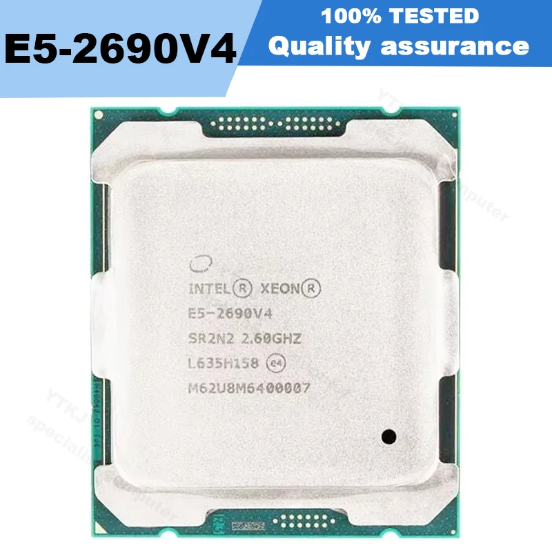 Xeon E5 2690 V4 E5 2690V4 2.6GHz Fourteen nuclei 35M 135W 14nm LGA 2011 ...