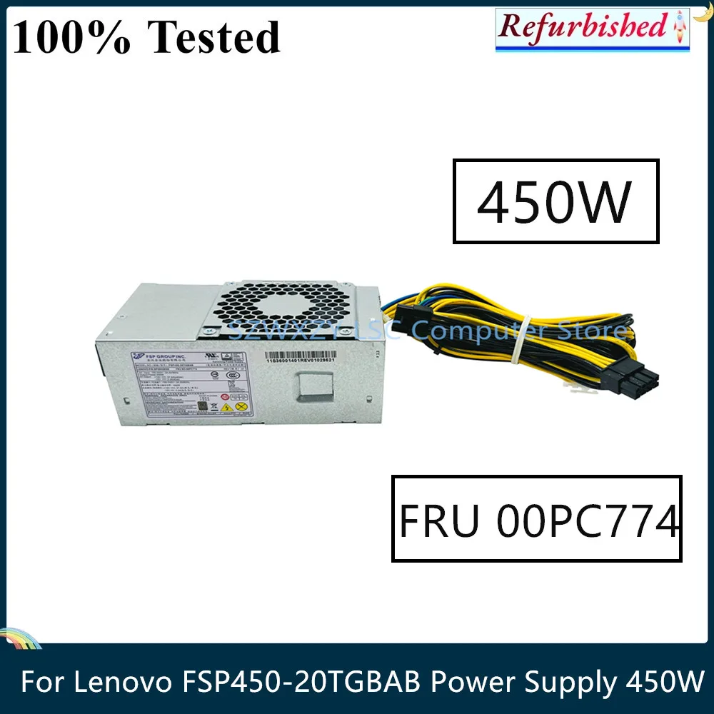 LSC FSP450-20TGBAB для Lenovo M410 M510 M610 блок питания 450 Вт FRU ...