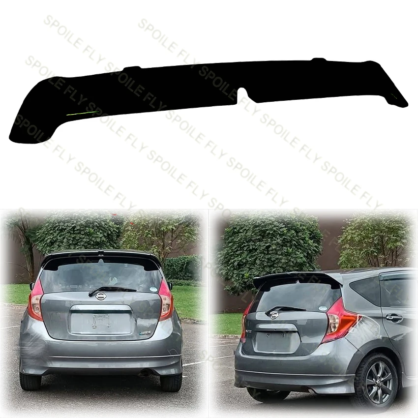 2013-2020 для Nissan Versa Note E12 хэтчбек, задний спойлер на крышу ...