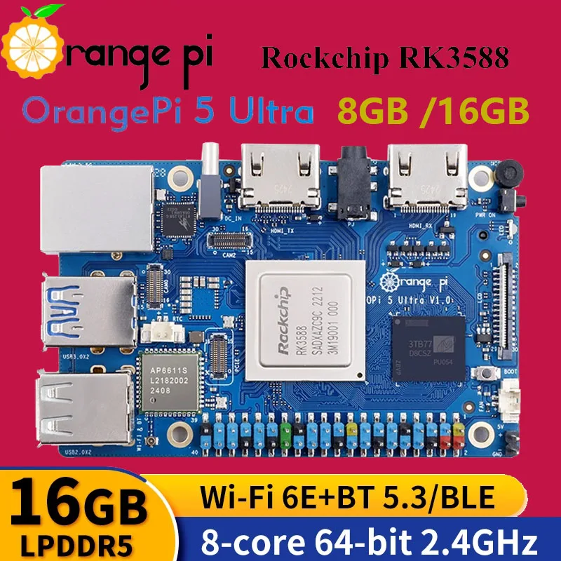 Orange Pi 5 Ultra 16 ГБ LPDDR5 Ram RK3588 Rockchip Одноплатный OPi5 Ultra WIFI 6E + BT5.3 с ...