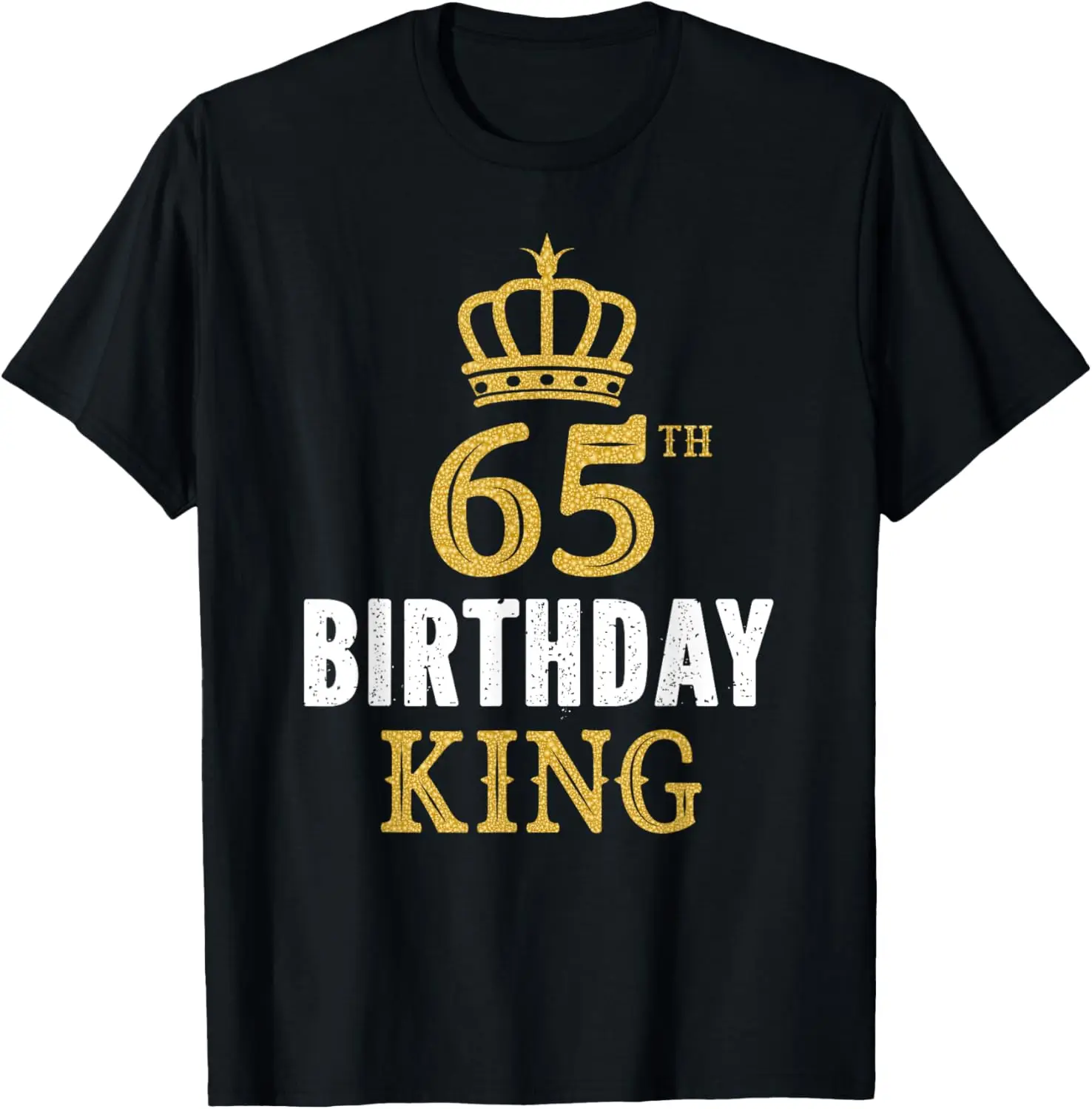 Футболка Happy 65th Birthday King 65 Years Old Party Ideas For Him ...
