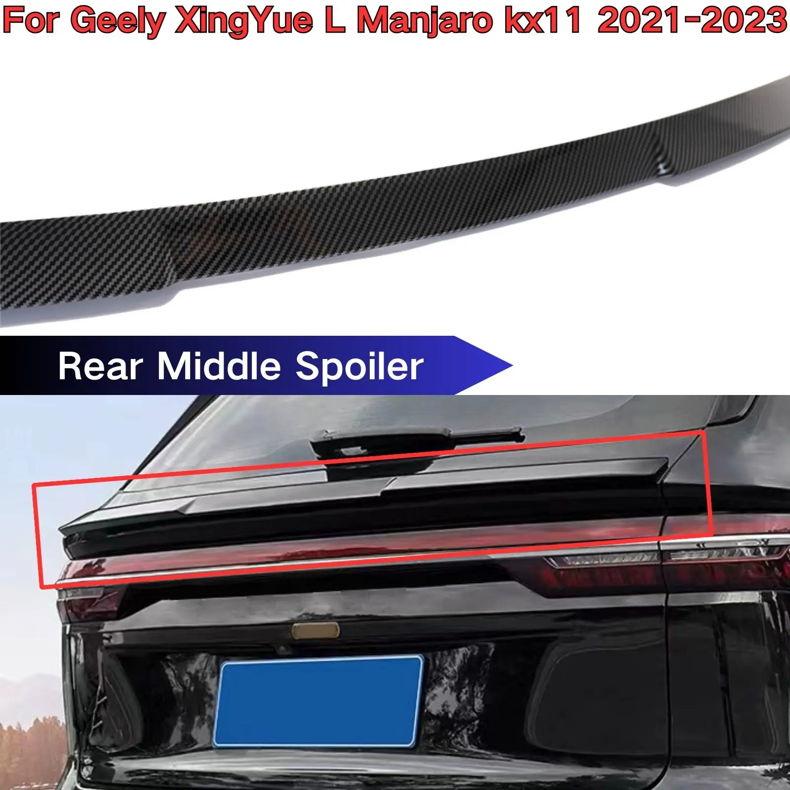 Задний Средний спойлер для Geely XingYue L Manjaro Kx11 2021-2023 ...