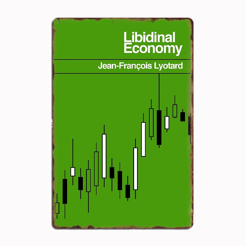 Металлическая табличка Lyotard's Libidinal Economy | AliExpress