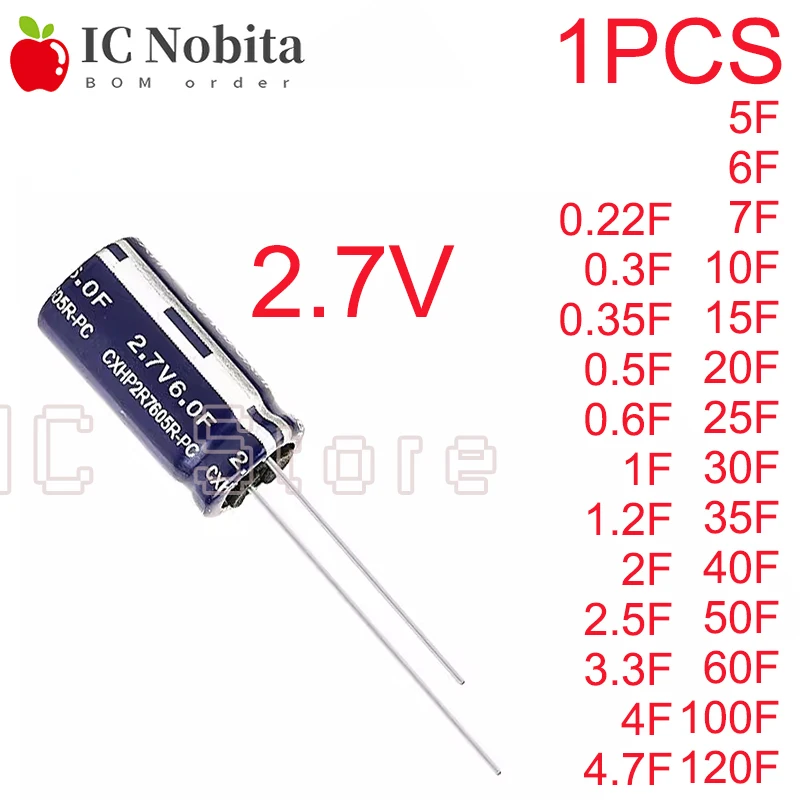 Конденсатор 2,7 В 0,22F 0,3F 0,35F 0,5F 0,6F 1F 2F 2F 3,3F 4F 4,7F 5F 6F 7F 10F 15F 20F 25F 30F ...