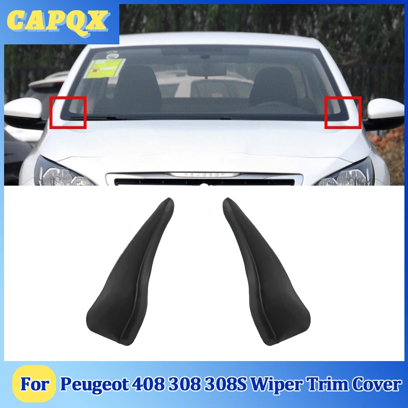 Крышка переднего стеклоочистителя для Peugeot 408 308 308S, обмотка на лобовое стекло, Угловое ...